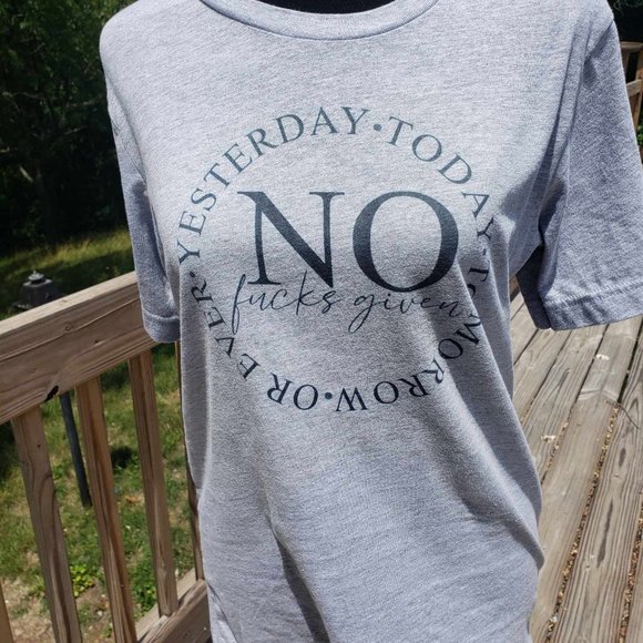 Hand Crafted | Tops | No Fs Given Ever Tshirt | Poshmark